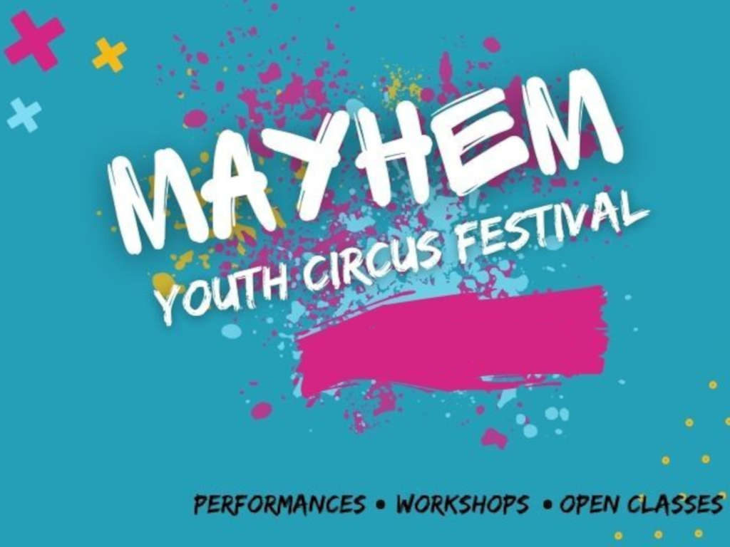 Mayhem - Galway Community Circus Youth Festival in Galway